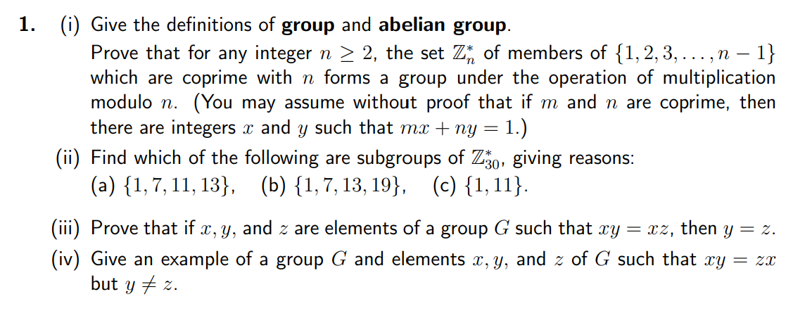 Solved (i) Give the definitions of group and abelian | Chegg.com