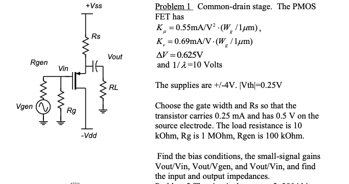+Vss Rs Problem 1 Common-drain stage. The PMOS FET | Chegg.com