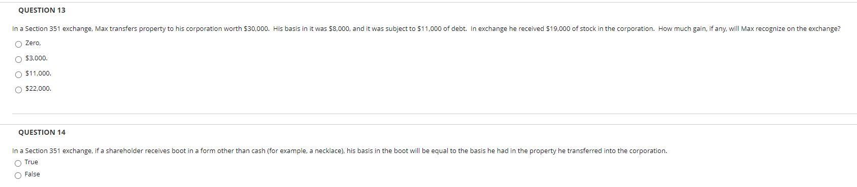 Solved QUESTION 13 In a Section 351 exchange, Max transfers | Chegg.com