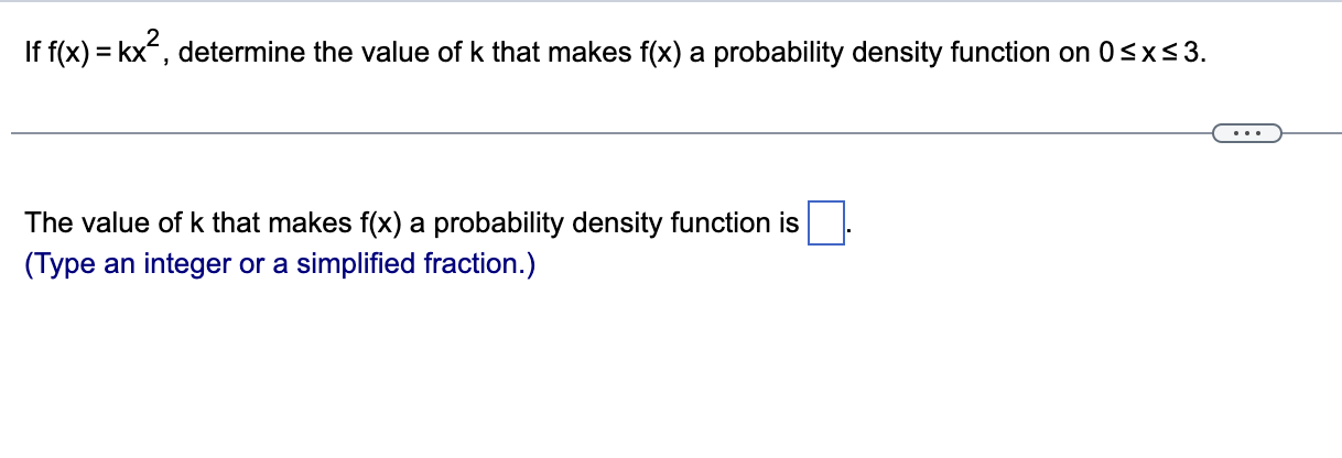 Solved If f(x)=kx2, determine the value of k that makes f(x) | Chegg.com