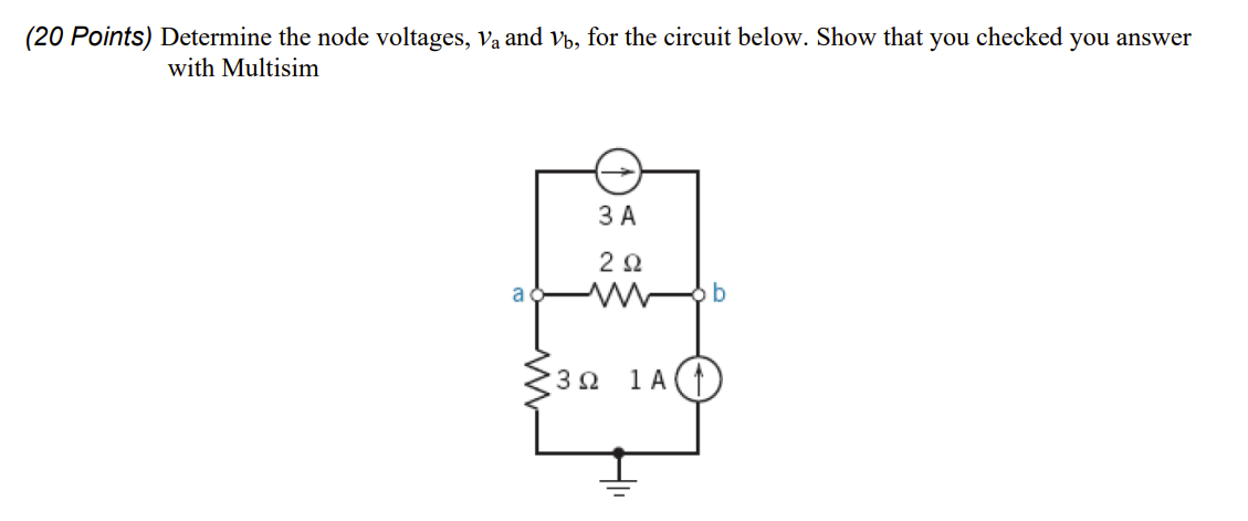 Solved (20 Points) Determine the node voltages, va and vb, | Chegg.com