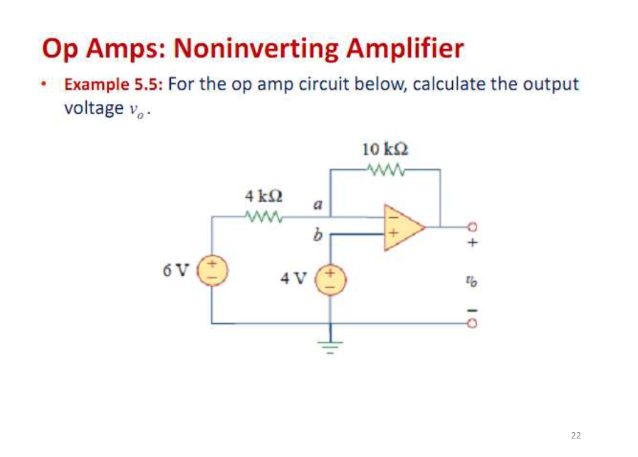 Solved Op Amps: Noninverting Amplifier Example 5.5: For the | Chegg.com