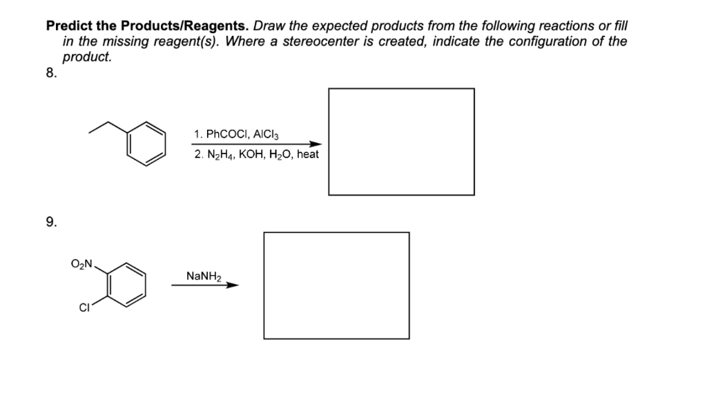 Solved Predict the Products/Reagents.Draw the expected | Chegg.com