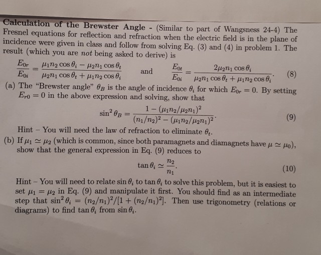 Solved and Calculation of the Brewster Angle - (Similar to | Chegg.com