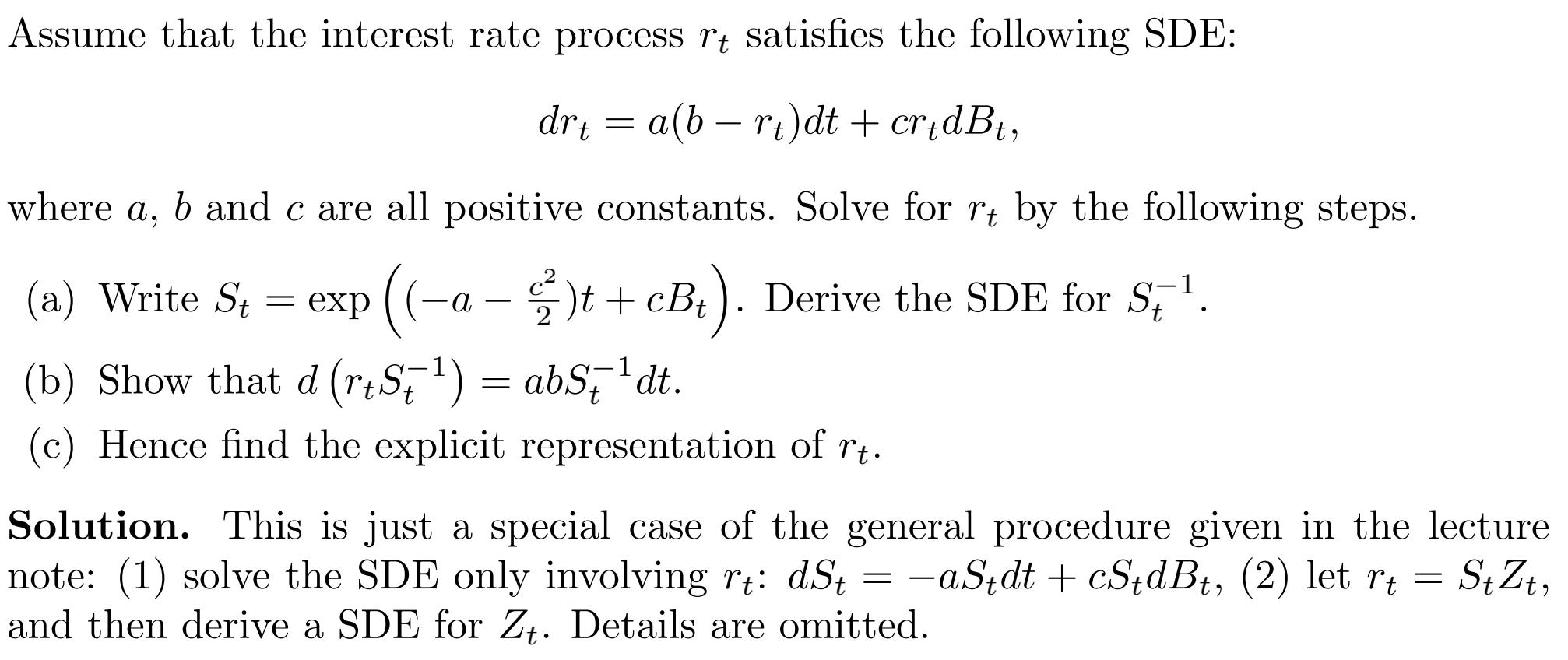 Assume that the interest rate process rt satisfies | Chegg.com