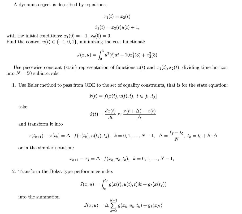 A dynamic object is described by equations: *i(t) = | Chegg.com