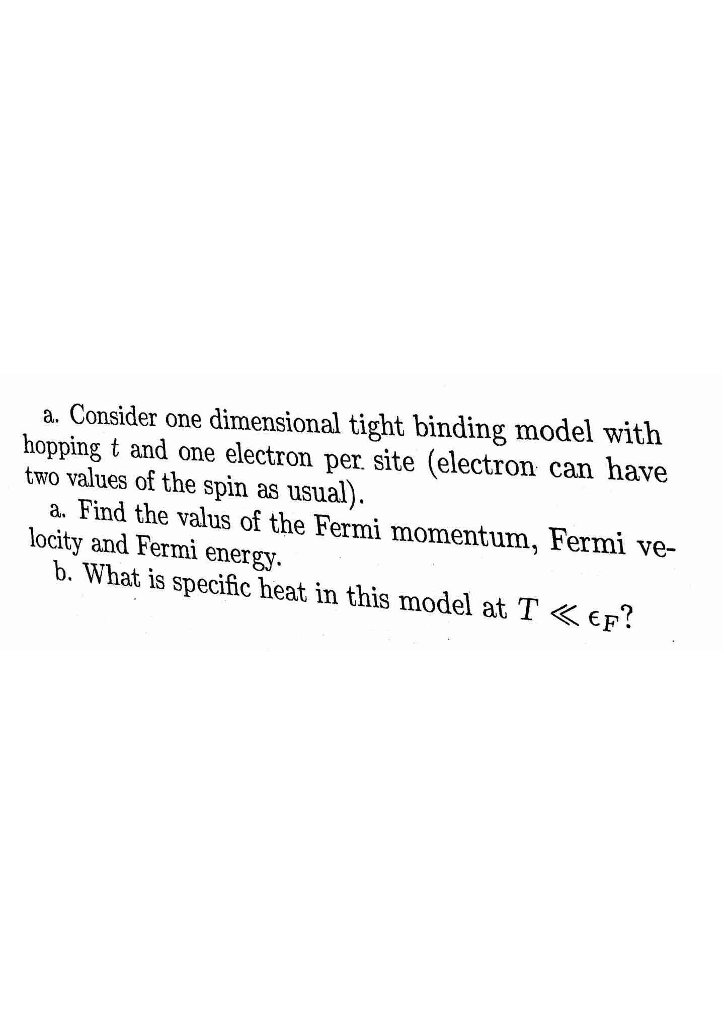 Solved a. Consider one dimensional tight binding model with | Chegg.com