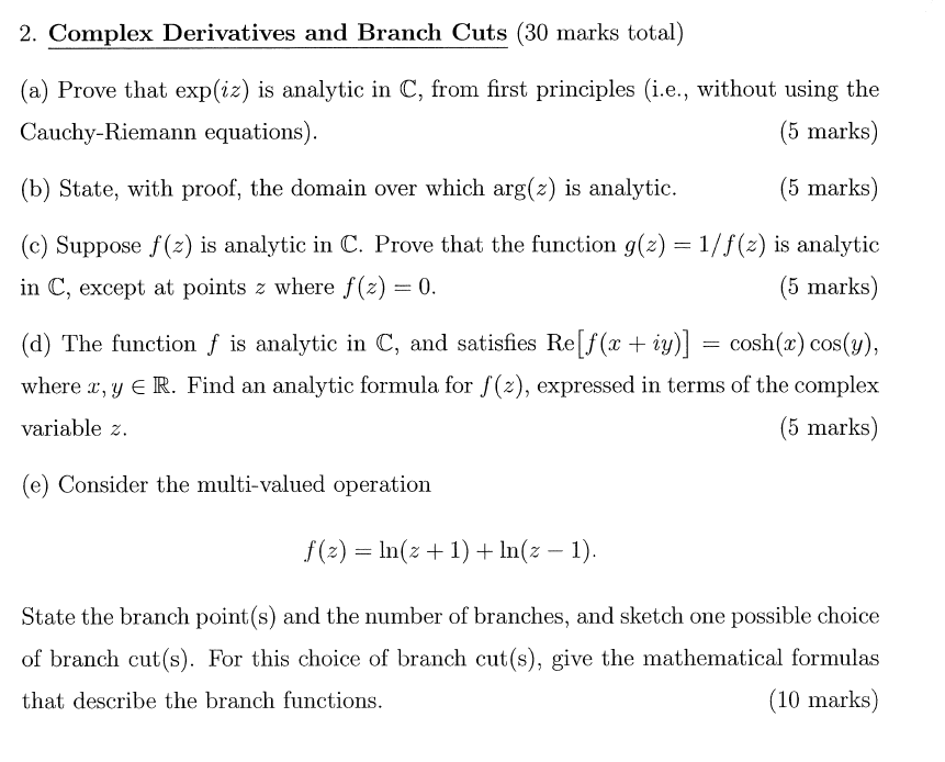 2. Complex Derivatives and Branch Cuts (30 marks | Chegg.com