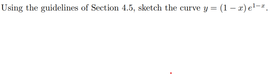 Solved Using the guidelines of Section 4.5, sketch the curve | Chegg.com