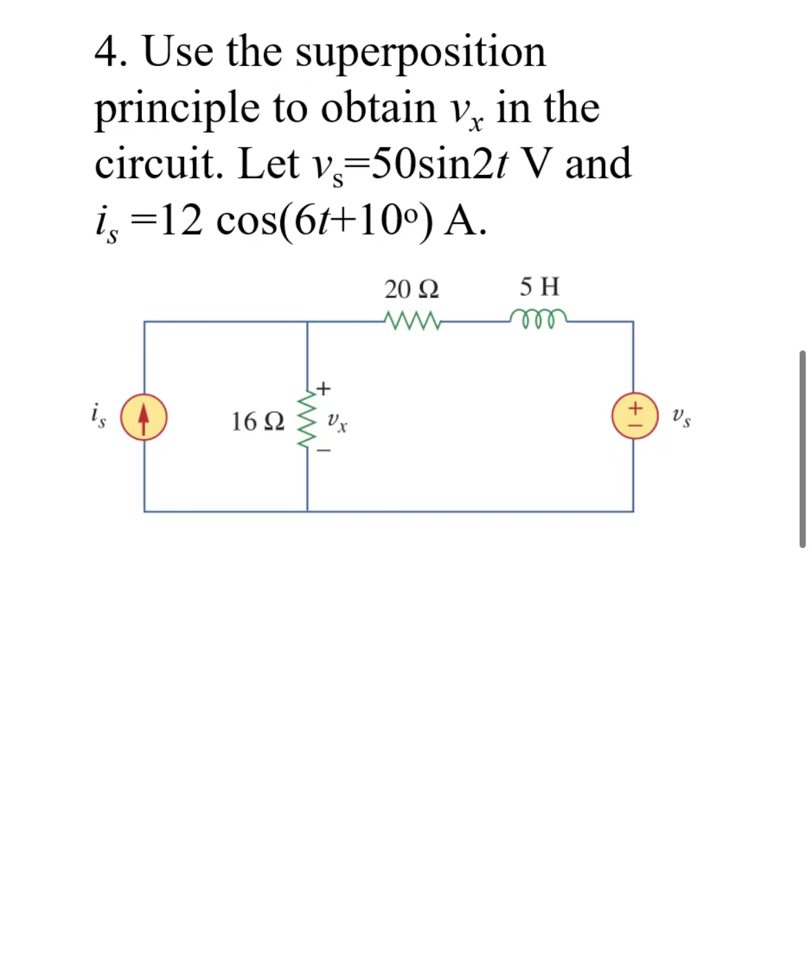 Solved 4. Use the superposition principle to obtain vx in | Chegg.com