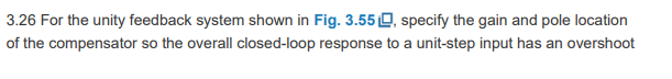Solved 3.26 For the unity feedback system shown in Fig. | Chegg.com