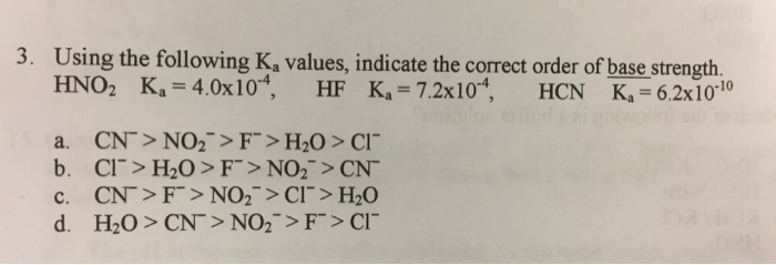 Solved 3. Using the following Ka values, indicate the | Chegg.com