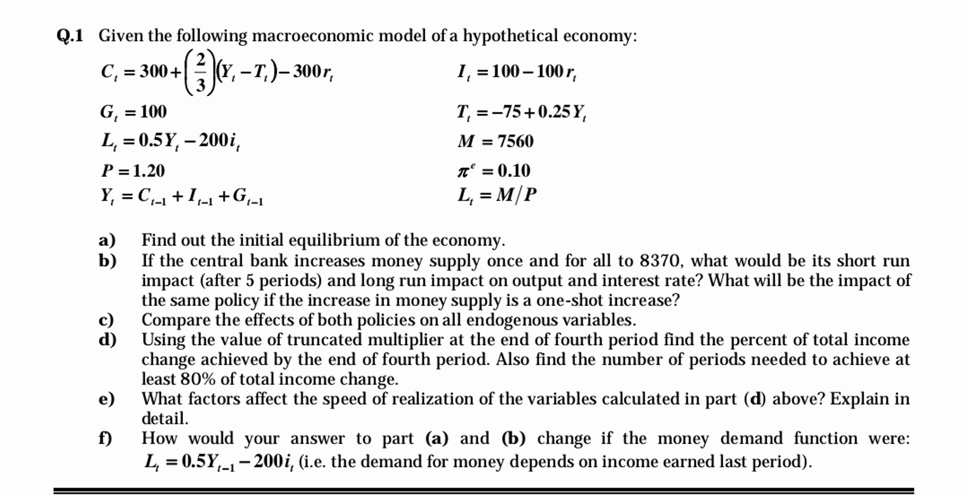 Solved Q. 1 ﻿Given the following macroeconomic model of a | Chegg.com