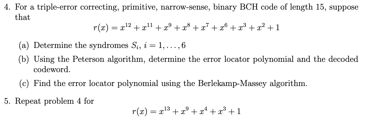 Solved 4 For A Triple Error Correcting Primitive