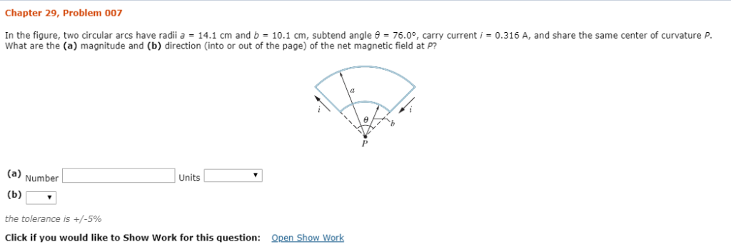 Solved In the figure, two circular arcs have radii a = | Chegg.com