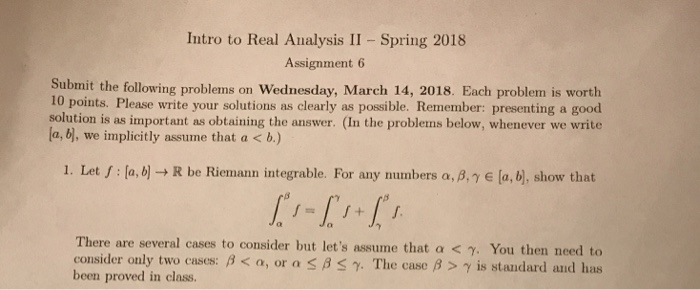 Solved Intro to Real Analysis II Spring 2018 Assignment 6 | Chegg.com