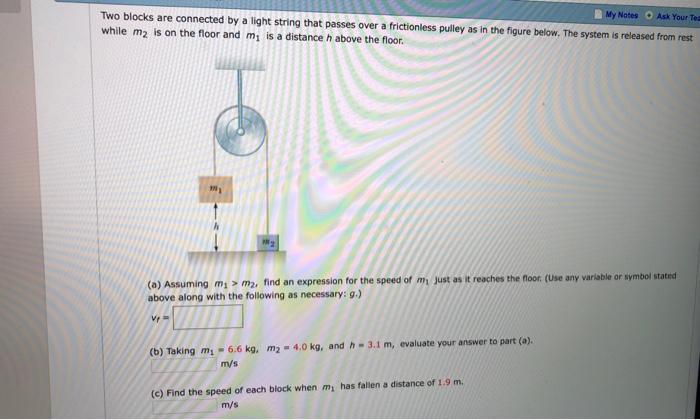 Solved Two blocks are connected by a light string that | Chegg.com