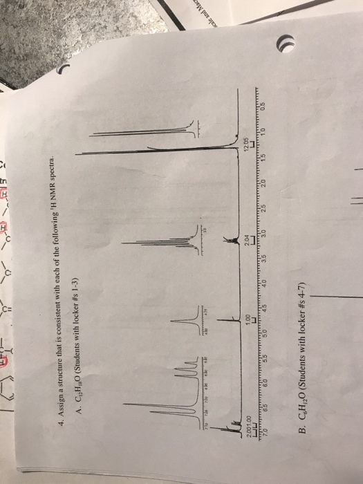 Solved 4. Assign a structure that is consistent with each of | Chegg.com