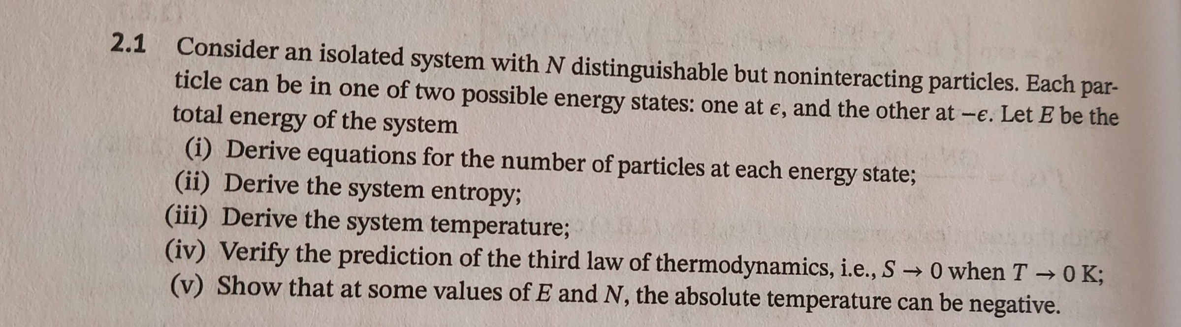 Solved 2.1 ﻿Consider an isolated system with \( ﻿N \) | Chegg.com