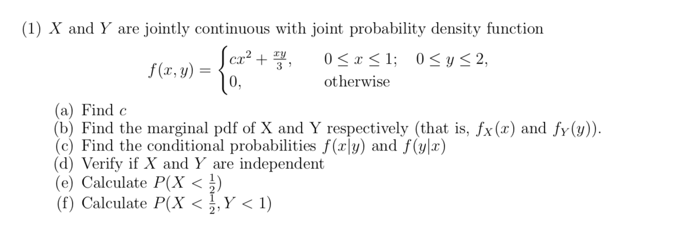 Solved + wy 3) (1) X and Y are jointly continuous with joint | Chegg.com