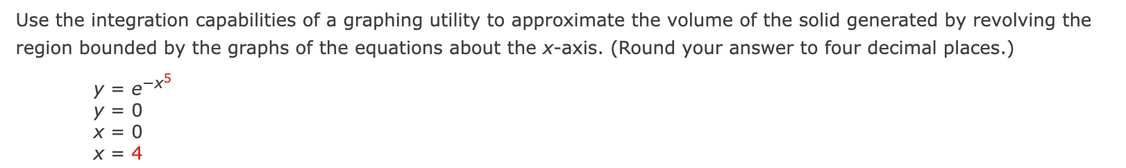 Solved Use the integration capabilities of a graphing | Chegg.com
