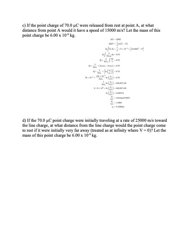 Solved Part D. c) If the point charge of 70.0 μC were | Chegg.com