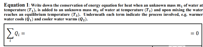 Solved Equation 1: Write down the conservation of energy | Chegg.com