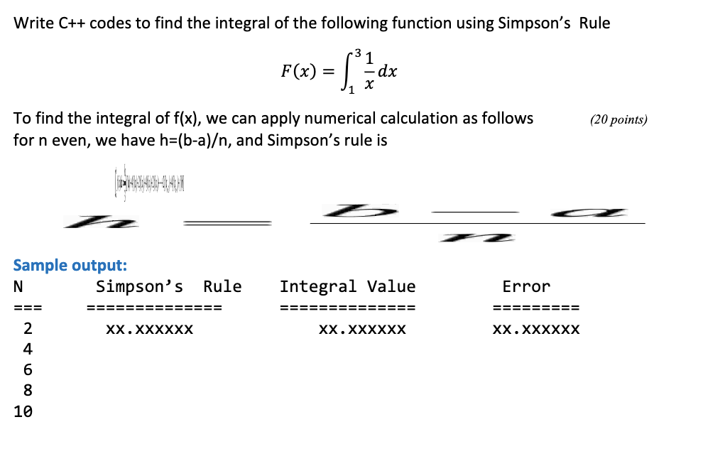 Solved Write C++ codes to find the integral of the following | Chegg.com