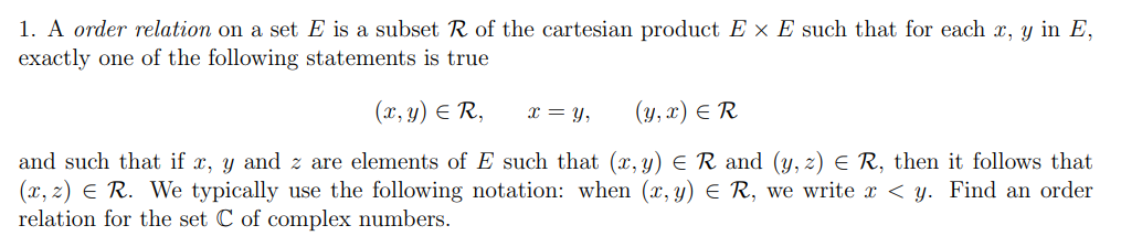 Solved 1. A order relation on a set E is a subset R of the | Chegg.com