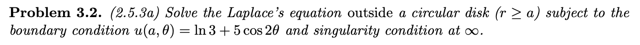 Solved Problem 3.2. (2.5.3a) Solve the Laplace's equation | Chegg.com