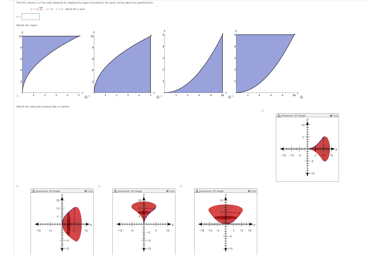 Solved x=25y,x=0,y=5; about the V= Sketch the region. Sketch | Chegg.com