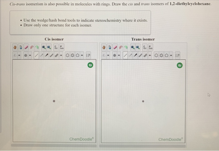 Solved Cis-trans isomerism is also possible in molecules | Chegg.com