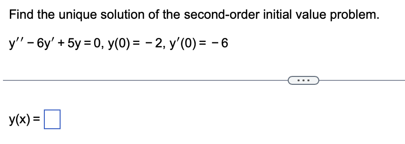 Solved Find the unique solution of the second-order initial | Chegg.com