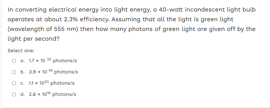 Solved In converting electrical energy into light energy, a | Chegg.com