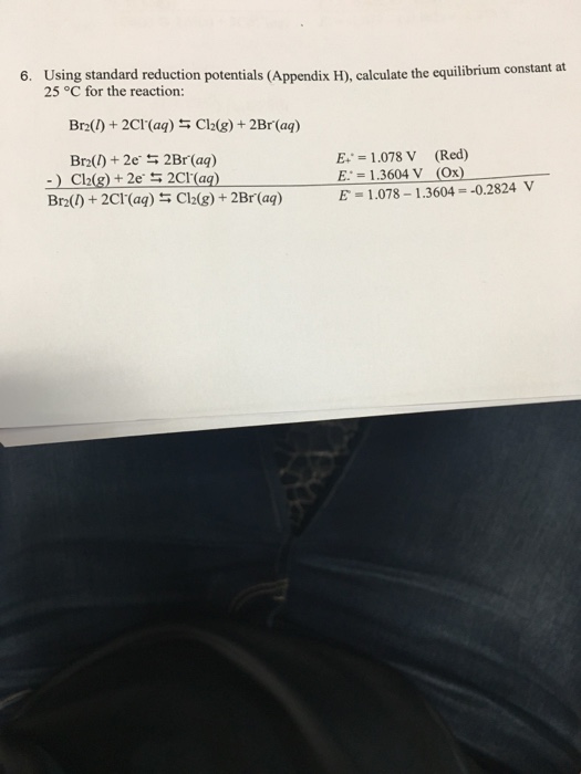 Solved uction potentials (Appendix H), calculate the | Chegg.com