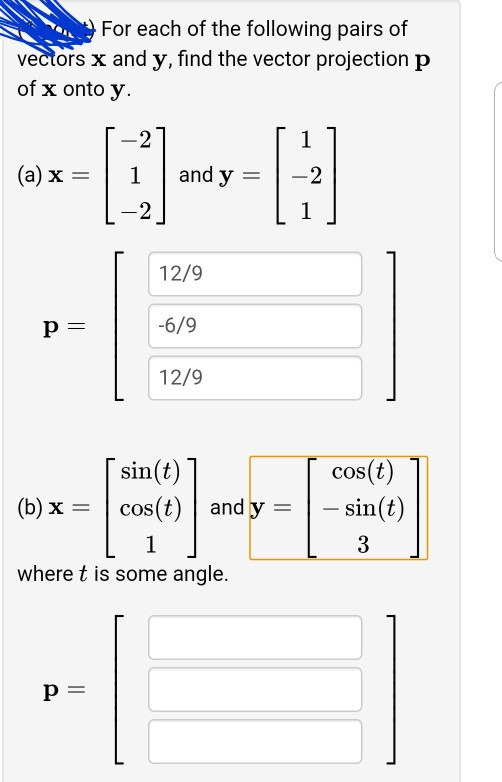 Solved For each of the following pairs of vectors x and y, | Chegg.com