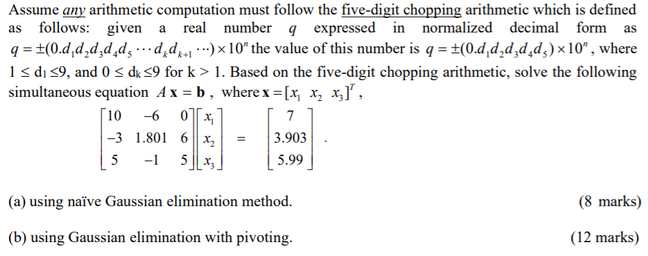 Solved as Assume any arithmetic computation must follow the | Chegg.com