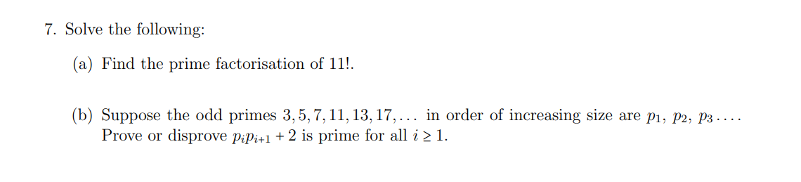 Solved 7. Solve the following: (a) Find the prime | Chegg.com