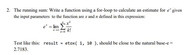 Solved 2. The running sum: Write a function using a for-loop | Chegg.com