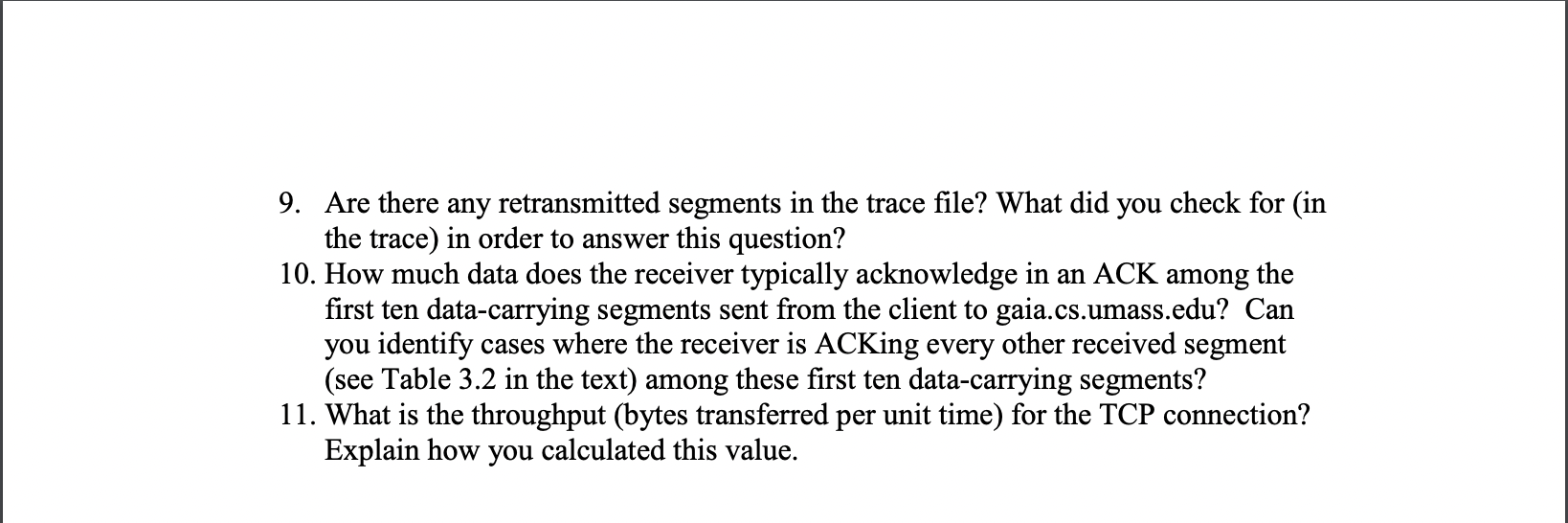 Solved 9. Are there any retransmitted segments in the trace | Chegg.com