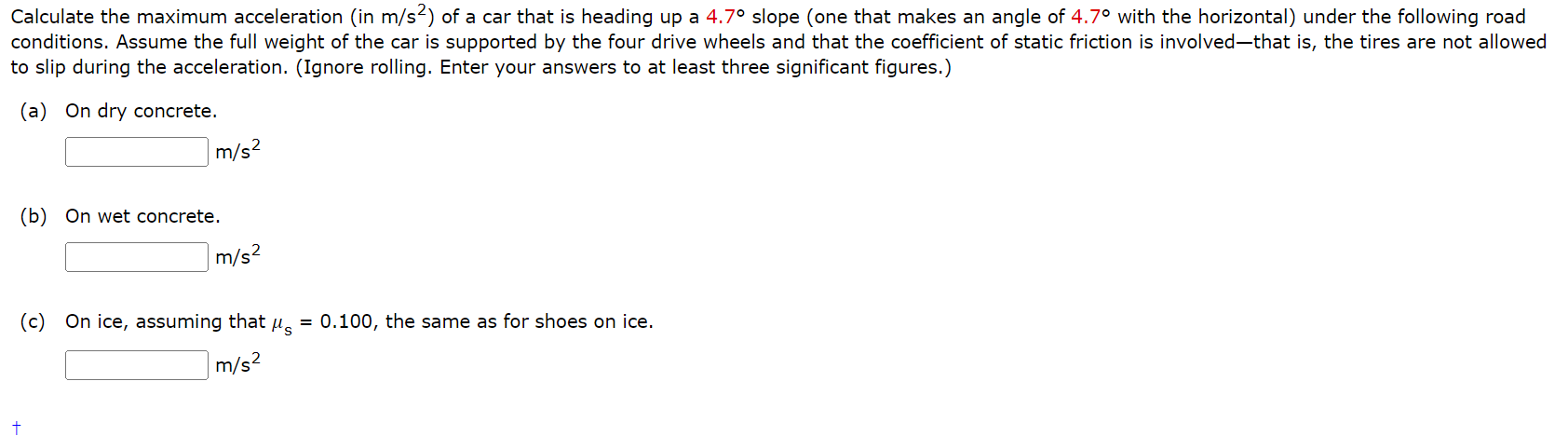 Solved Calculate the maximum acceleration (in m/s2 ) of a | Chegg.com