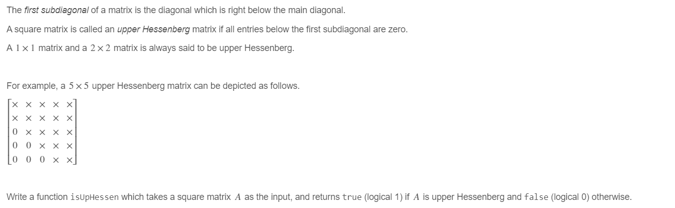 Solved The first subdiagonal of a matrix is the diagonal | Chegg.com