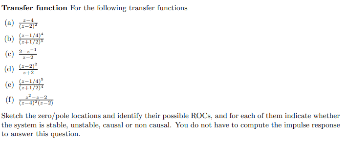 Solved For the following transfer functions (a) to (f) | Chegg.com