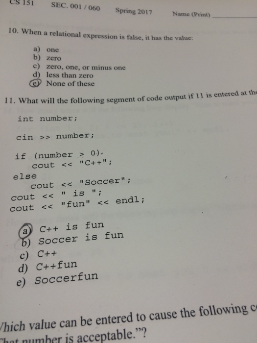 Solved When a relational expression is false, it has the | Chegg.com