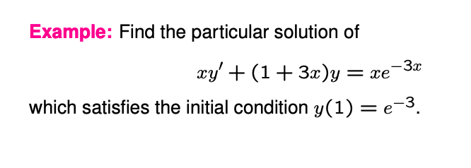 Solved Example: Find the particular solution of | Chegg.com