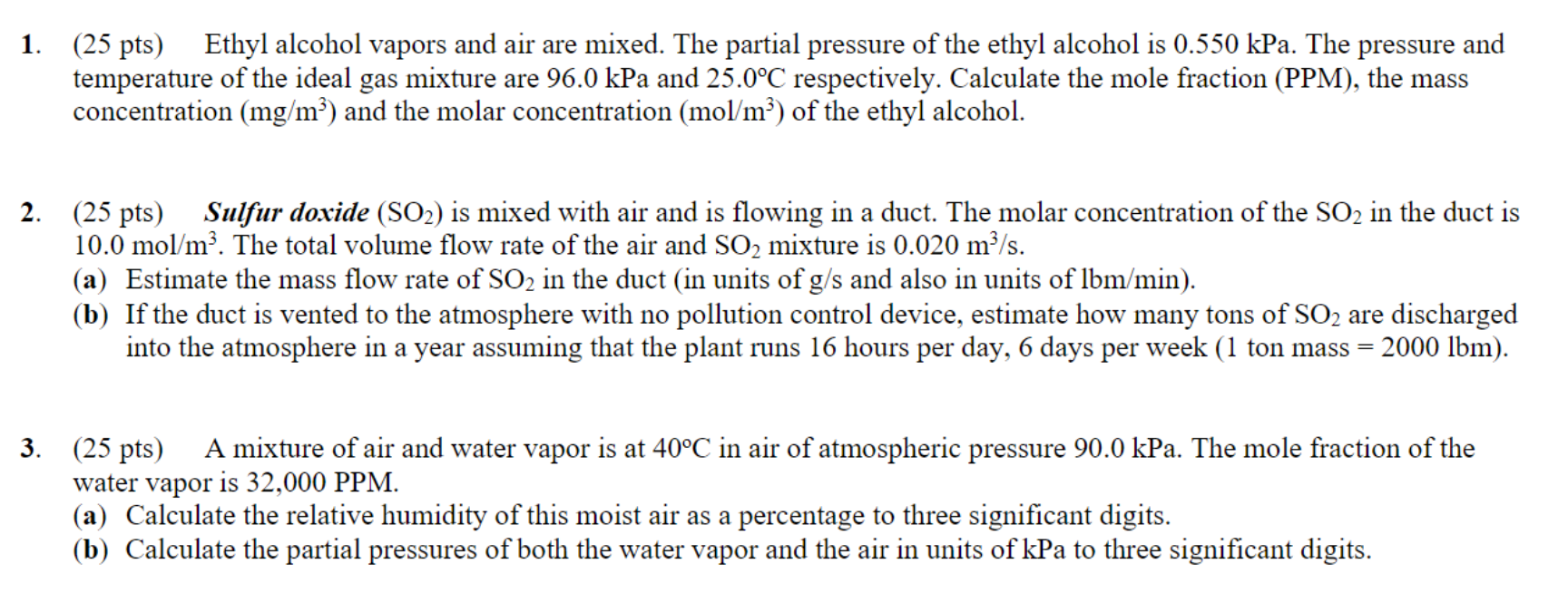 Solved 1. (25 pts) Ethyl alcohol vapors and air are mixed. | Chegg.com