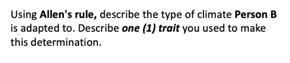 Solved Using Allen's rule, describe the type of climate | Chegg.com
