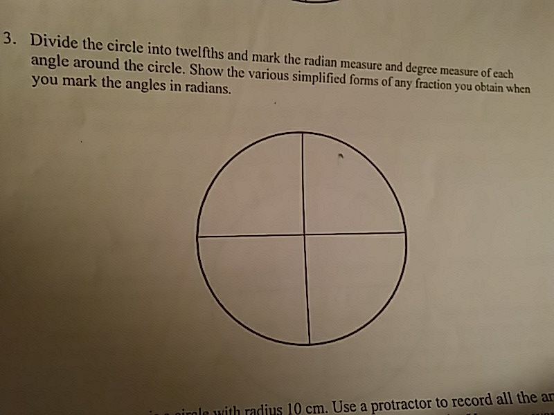 Solved 3. Divide the circle into twelfths and mark the | Chegg.com