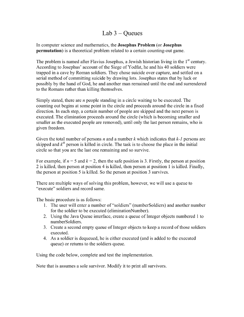 Solved Java Data Structure Queues: Josephus Problem. Use | Chegg.com