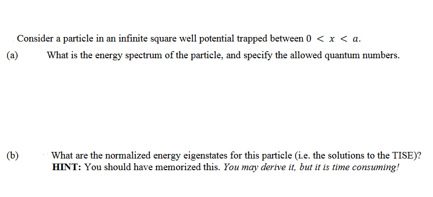 Solved Consider a particle in an infinite square well | Chegg.com